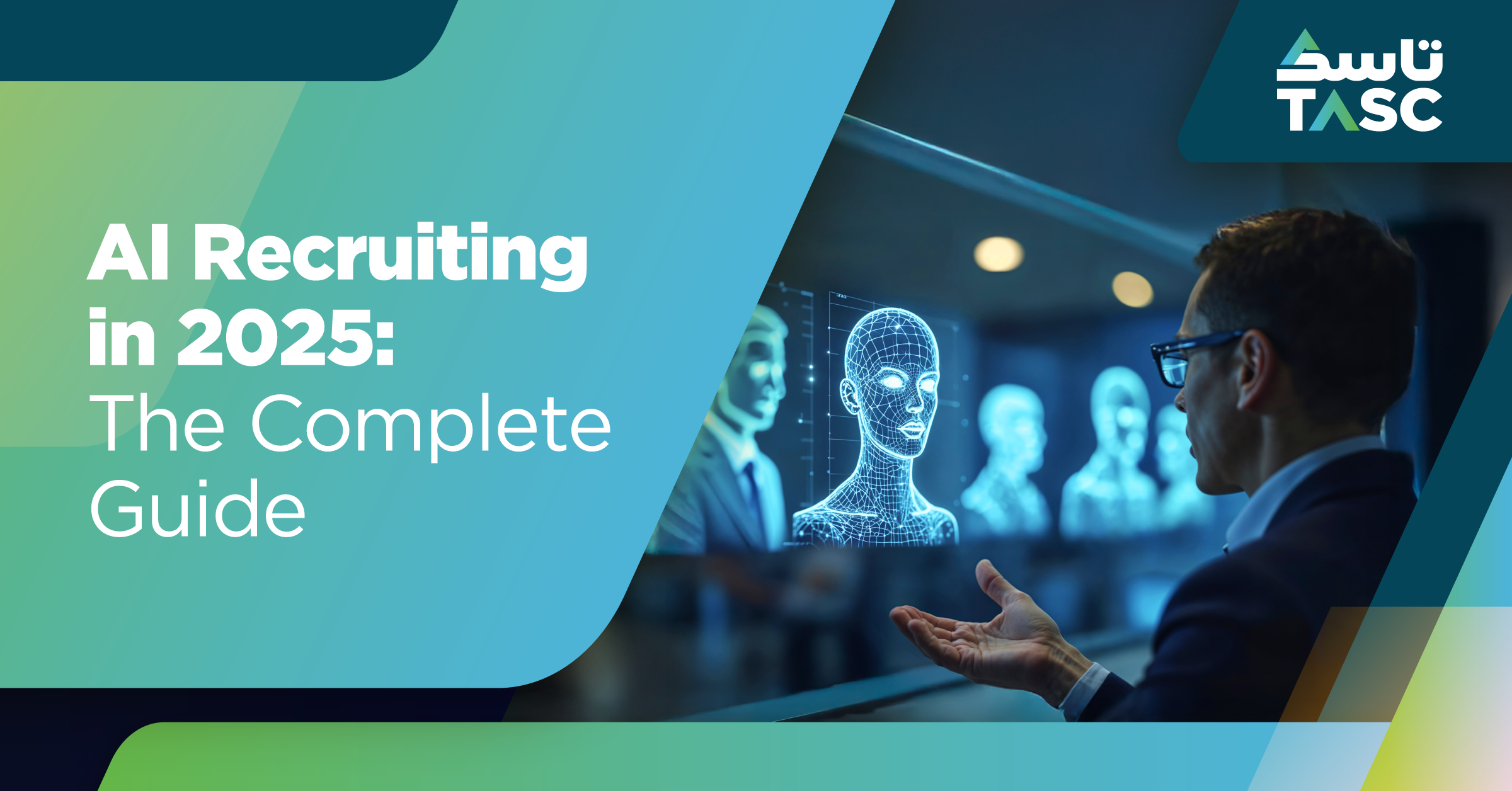 AI Recruiting in 2025: The Complete Guide